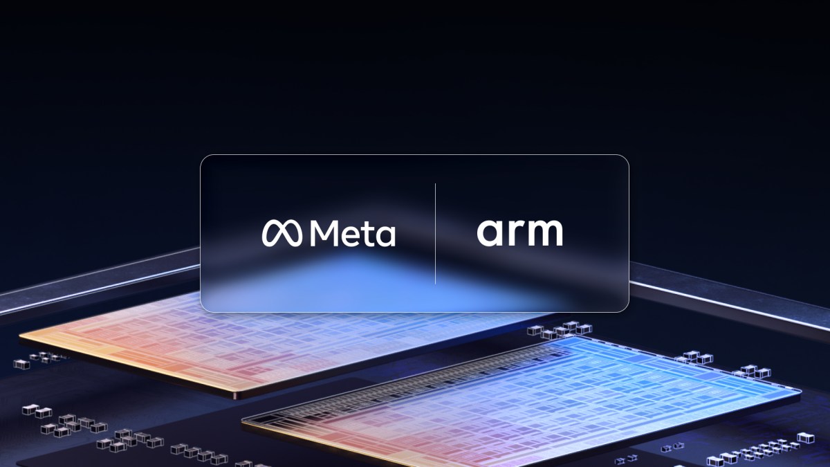 Meta and Arm team up to build a new class of data center chips ...